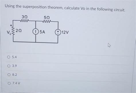 Solved Using The Superposition Theorem Calculate Vo In The Chegg