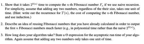 Solved Show That It Takes 2Ωn Time To Compute The N Th