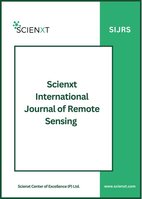 Scienxt International Journal Of Remote Sensing Sijrs Scienxt