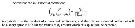 Show Thar The Multinomial Coefficient G Mi 1 Is Equivalent T0 The Producr Of Binomial