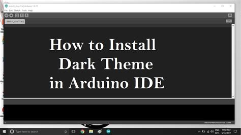 How To Install Dark Theme For Arduino Ide Arduino Maker Pro