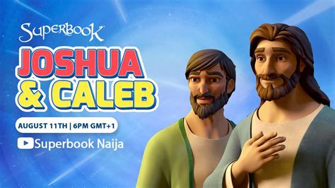 Joshua And Caleb YouTube