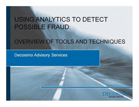 Overview Of Tools And Techniques To Detect Possible Fraud Ppt