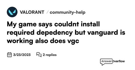 My Game Says Couldnt Install Required Depedency But Vanguard Is Working