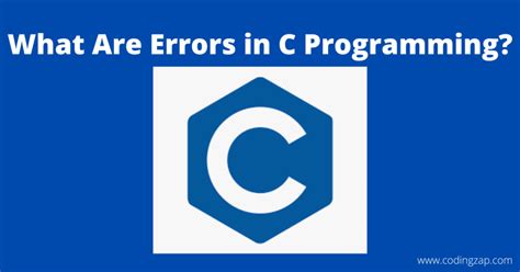 What Are Errors In C Programming
