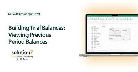 Netsuite Trial Balance In Excel Viewing Previous Periods Solution 7 Excel Financial