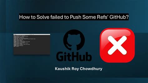 How to Solve 'Failed to Push Some Refs' GitHub Error Easily? - YouTube