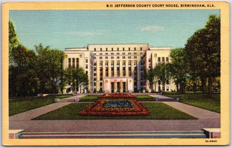 Birmingham Alabama Al Front View Jefferson County Court House Vintage