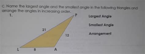 Solved C Name The Largest Angle And The Smallest Angle In The