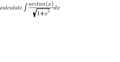 Calculate Arctan X 1 X 2 Dx Tinku Tara