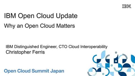 Ibm Open Cloud Update Xcite Fall 2014 Ppt