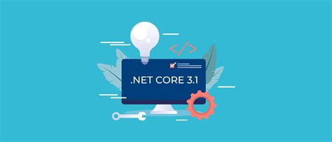 Net Core 3 1 Whats New Features And Improvements