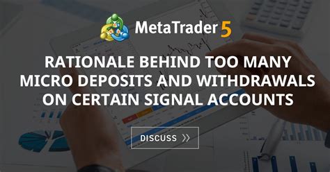 rationale behind too many micro deposits and withdrawals on certain