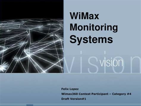 Ppt Wimax Monitoring Systems Powerpoint Presentation Free Download