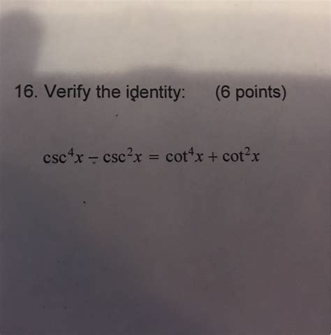 solved 16 verify the identity 6 points csc 4x csc2x