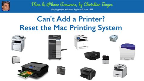 Can T Add A Printer Reset The Mac Printing System By Christian Boyce
