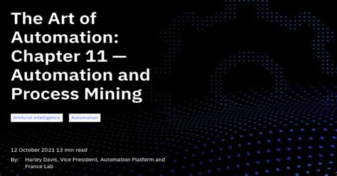 The Art Of Automation Automation And Process Mining Brytech Inc