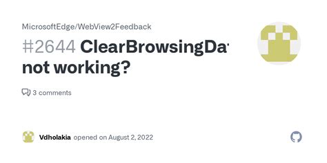 ClearBrowsingDataAll Not Working Issue MicrosoftEdge WebView Feedback GitHub