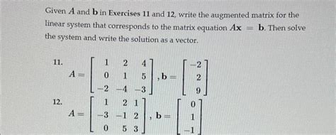 Solved Given A And B In Exercises And Write The Chegg