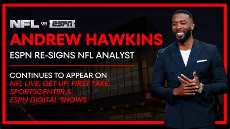 Espn Re Signs Nfl Analyst Andrew Hawkins Espn Press Room Us