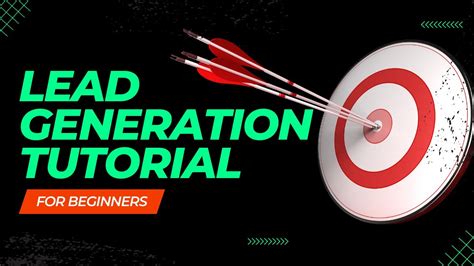 Lead Generation Tutorial For Beginners Step By Step Lead Generation Youtube