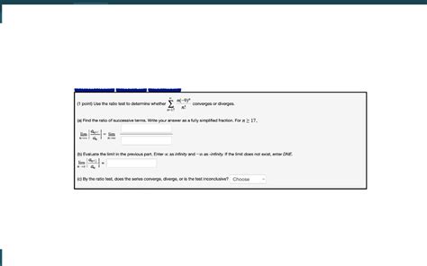 solved 1 point use the ratio test to determine whether