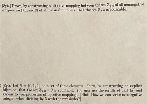 solved [8pts] prove by constructing a bijective mapping