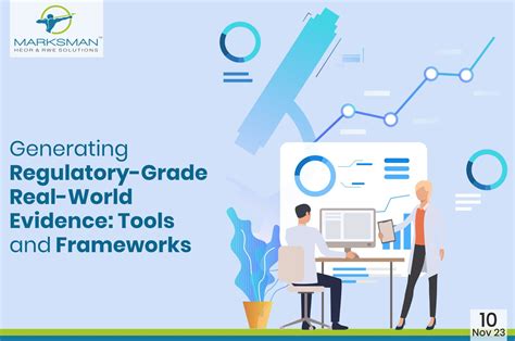 generating regulatory grade real world evidence tools and frameworks