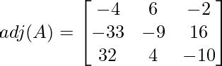 Adjoint Of A Matrix Adjugate Matrix Definition And Examples