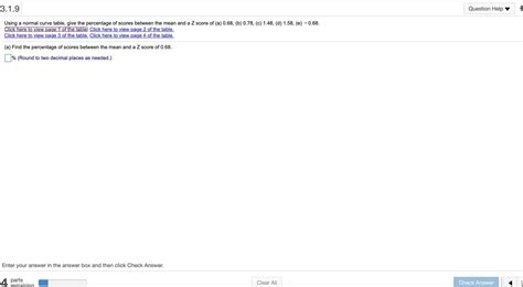Solved Question Help Using A Normal Curve Table Give Chegg