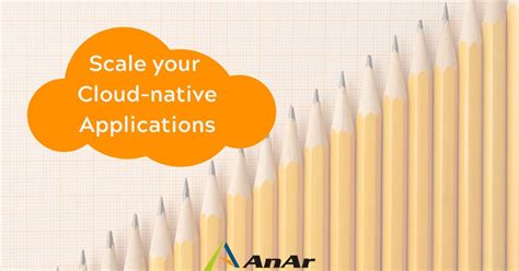 Why Should You Scale Cloud Native Applications AnAr Solutions