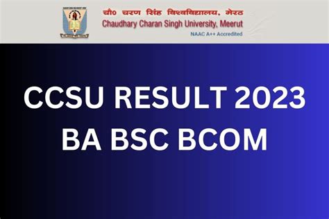 Ccsu Result 2023 1st 2nd 3rd Year Ba Bsc Bcom