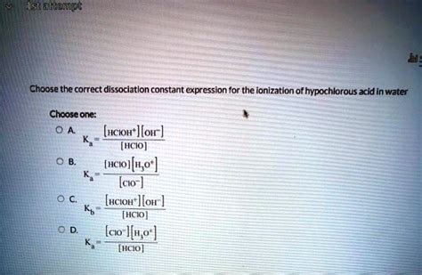 Solvedist Attempt Choose The Correct Dissociation Constant Expression