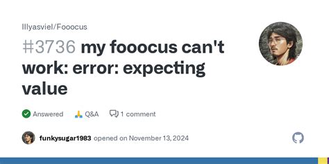 my fooocus can t work error expecting value · lllyasviel fooocus