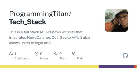Github Programmingtitantechstack This Is A Full Stack Mern News