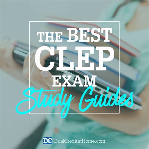 The Best Clep Exam Study Guides Dual Credit At Home
