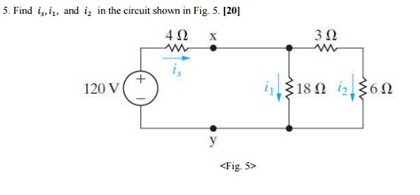 Solved Find Is I And I In The Circuit Shown In Fig