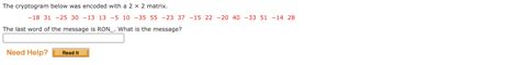 Solved The Cryptogram Below Was Encoded With A 2×2 Matrix