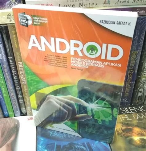 Buku Android Pemrograman Aplikasi Mobile Berbasis Android Dvd Nazruddin Safaat H Revisi
