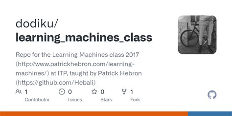 Github Dodiku Learning Machines Class Repo For The Learning Machines