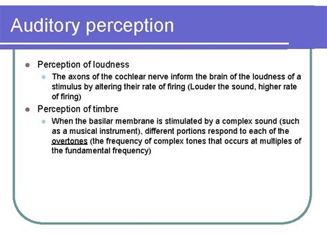 Chapter 7 Audition The Body Senses And The
