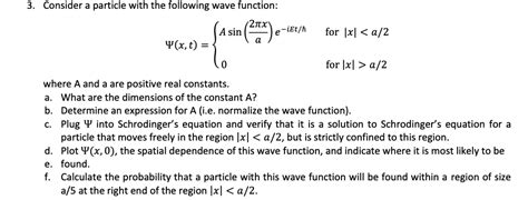 solved 3 consider a particle with the following wave