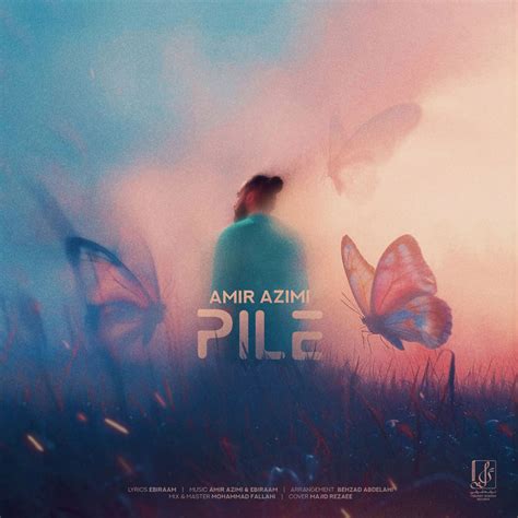 دانلود موزیک ویدیو پیله از امیر عظیمی کیفیت Hd