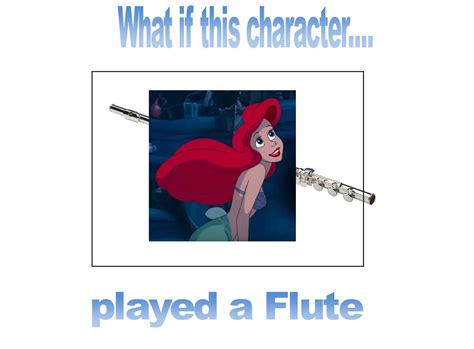 What If Ariel Played A Flute By Scottyiam On Deviantart