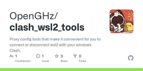 Github Openghz Clash Wsl2 Tools Proxy Config Tools That Make It Convenient For You To Connect