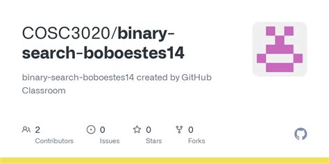 GitHub COSC Binary Search Boboestes Binary Search Boboestes Created By GitHub Classroom
