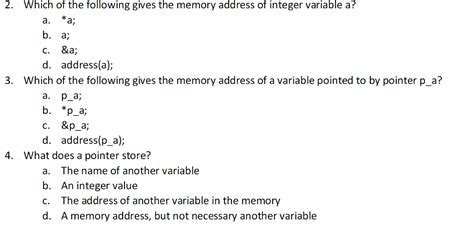 Solved 2 Which Of The Following Gives The Memory Address Of