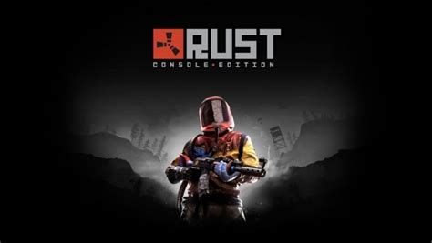 Rust Console Edition Releases May 21