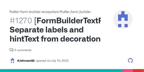 [formbuildertextfieldl] separate labels and hinttext from decoration