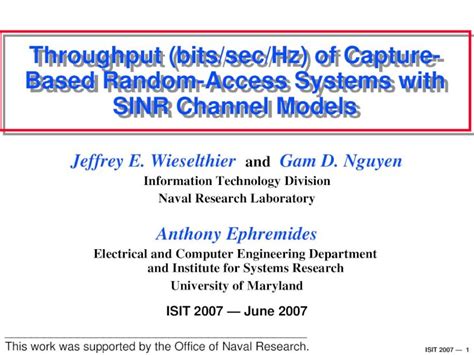 Ppt Isit 2007 — 1 Throughput Bitssechz Of Capture Based Random